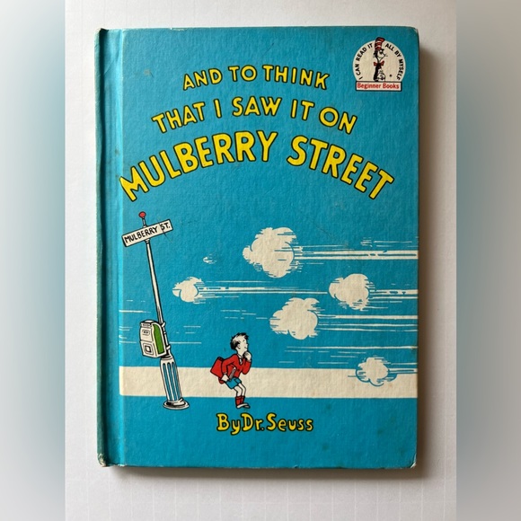 Dr. Seuss | Other | Dr Seuss And To Think That I Saw It On Mulberry ...